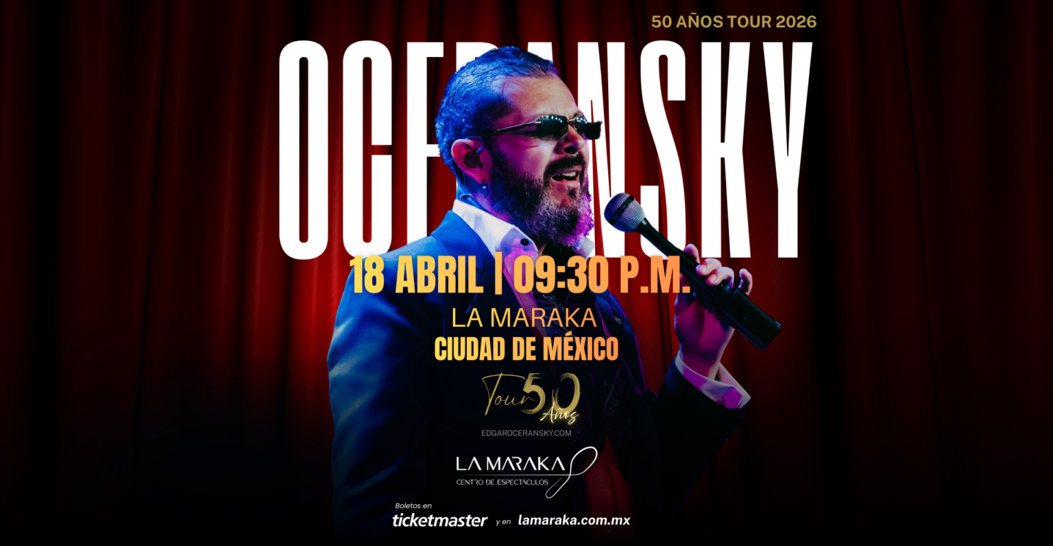 Agenda de Edgar Oceransky | Agenda, Fechas y Boletos de Conciertos ...